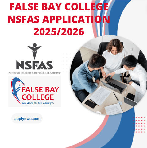 False Bay College Nsfas Application 2025/2026 - TVET Colleges
