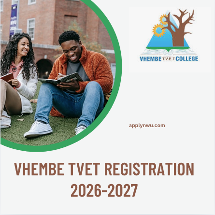 Vhembe TVET Registration 2026-2027 - TVET Colleges