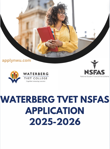 Waterberg TVET Nsfas Application 2025-2026 - TVET Colleges