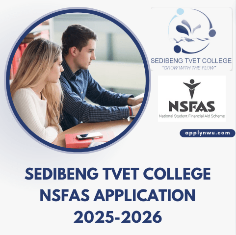 Sedibeng TVET College Nsfas Application 2025-2026 - TVET Colleges
