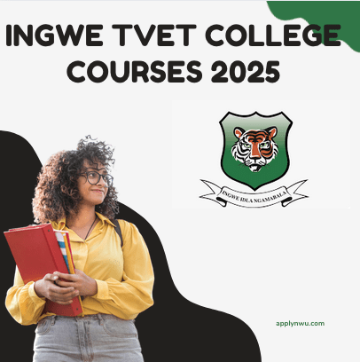 Ingwe TVET College Courses 2025 - TVET Colleges