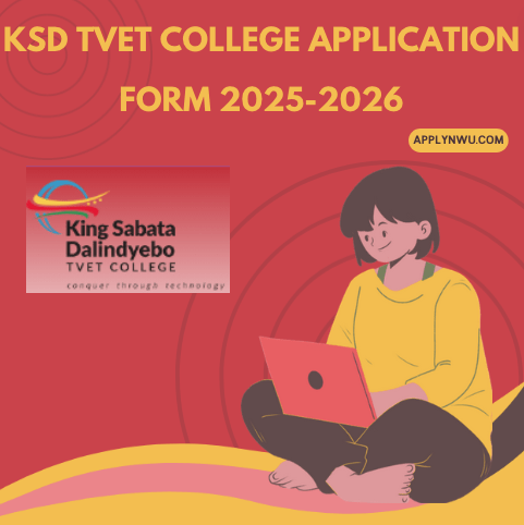 KSD TVET College Application Form 2025-2026 - TVET Colleges