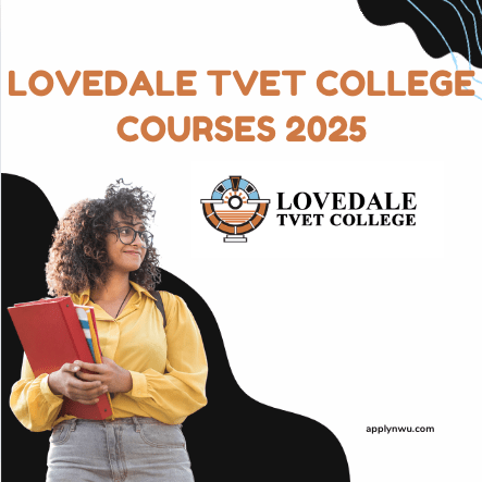 Lovedale TVET College Courses 2025 - TVET Colleges