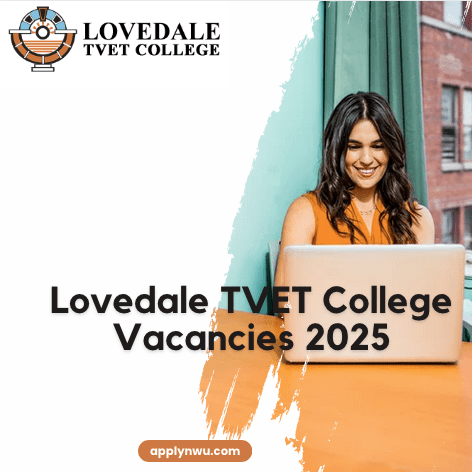 Lovedale TVET College Vacancies 2025 - TVET Colleges