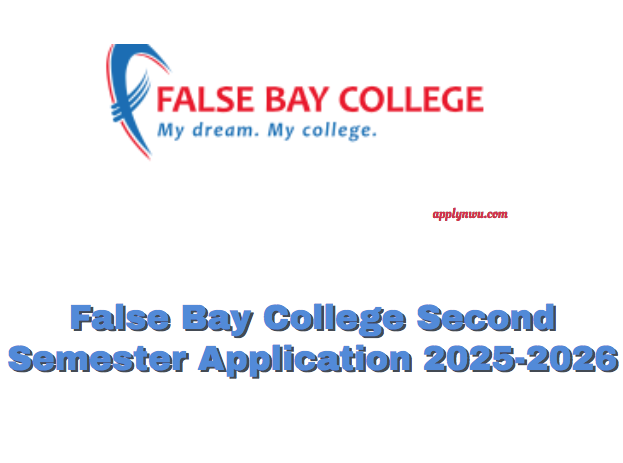 False Bay College Second Semester Application 2025-2026 - TVET Colleges