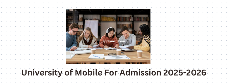 University of Mobile For Admission 2025-2026 - TVET Colleges
