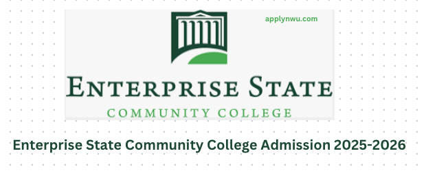 Enterprise State Community College Admission 2025-2026 - TVET Colleges