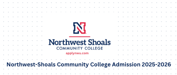 Northwest-Shoals Community College Admission 2025-2026 - TVET Colleges