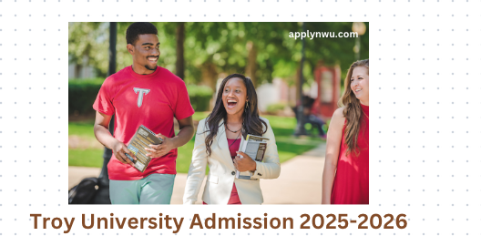 Troy University Admission 2025-2026 - TVET Colleges