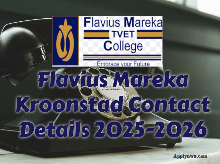 Flavius Mareka Kroonstad Contact Details 2025-2026 - TVET Colleges