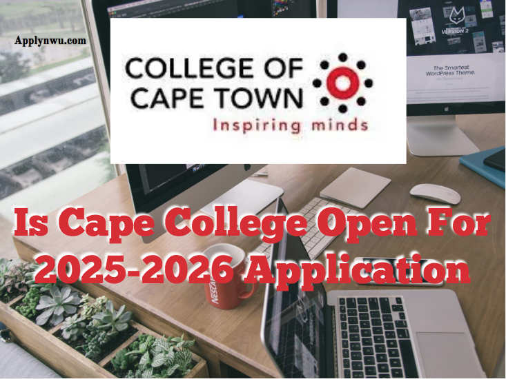 Is Cape College Open For 2025-2026 Application - TVET Colleges