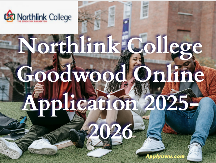 Northlink College Goodwood Online Application 2025-2026 - TVET Colleges