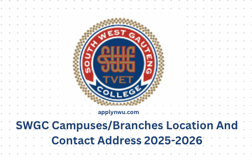 SWGC Campuses/Branches Location And Contact Address 2025-2026 - TVET ...