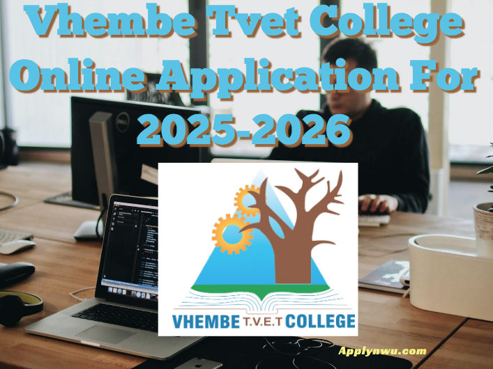 Vhembe Tvet College Online Application For 2025-2026 - TVET Colleges