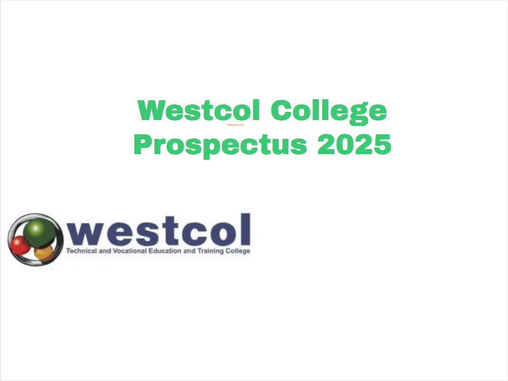 Westcol College Prospectus 2025 - TVET Colleges