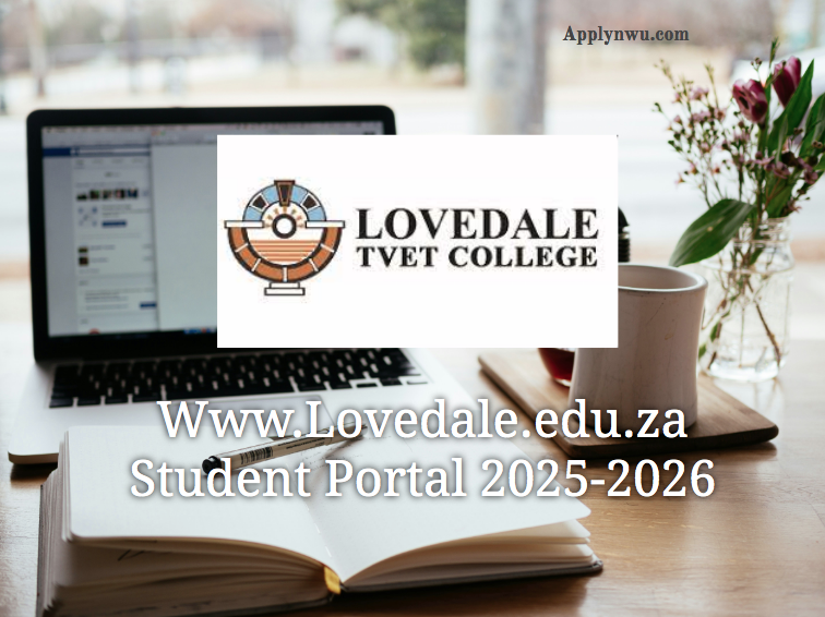 Www.Lovedale.edu.za Student Portal 2025-2026 - TVET Colleges