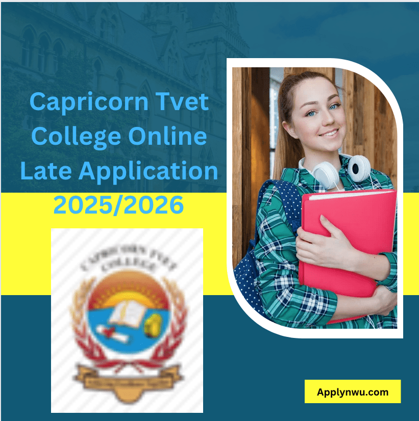 Capricorn Tvet College Online Late Application 2025/2026 - TVET Colleges