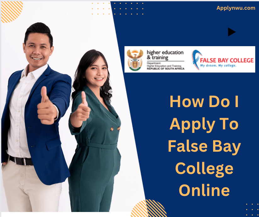 How Do I Apply To False Bay College Online - TVET Colleges