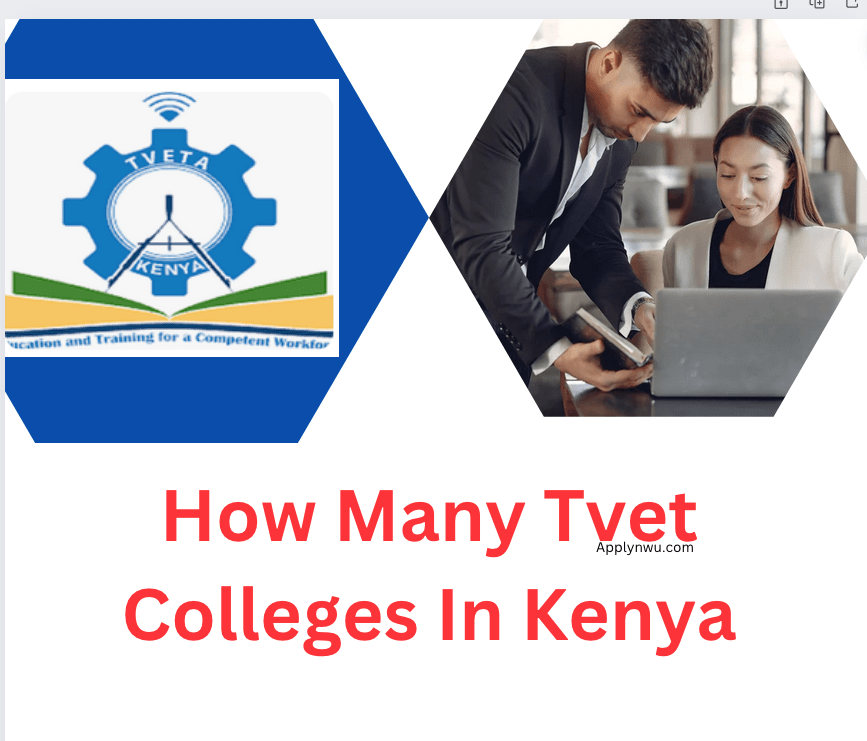 How Many Tvet Colleges In Kenya - TVET Colleges
