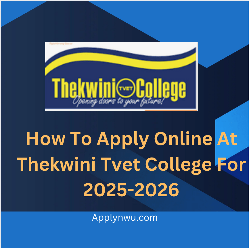 How To Apply Online At Thekwini College For 2025-2026 - TVET Colleges