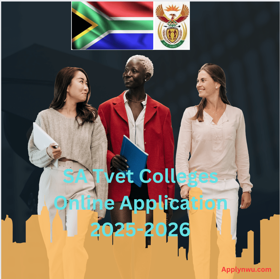 SA Tvet Colleges Online Application 2025-2026 - TVET Colleges