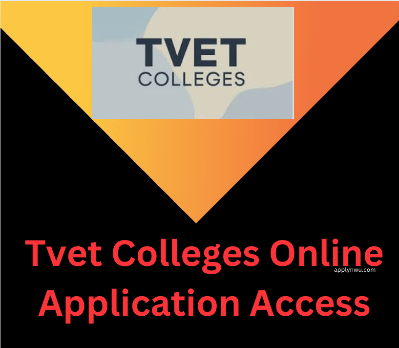 Tvet Colleges Online Application Access - TVET Colleges