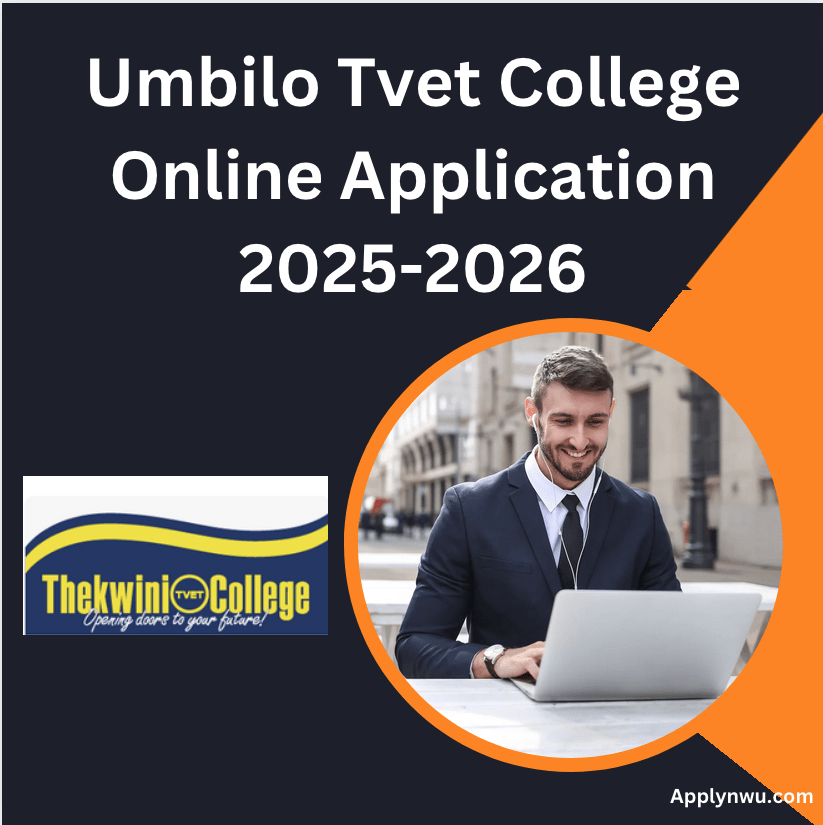 Umbilo Tvet College Online Application 2025-2026 - TVET Colleges