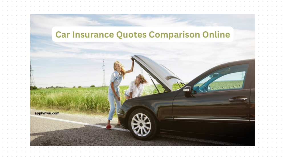 Car Insurance Quotes Comparison Online - TVET Colleges