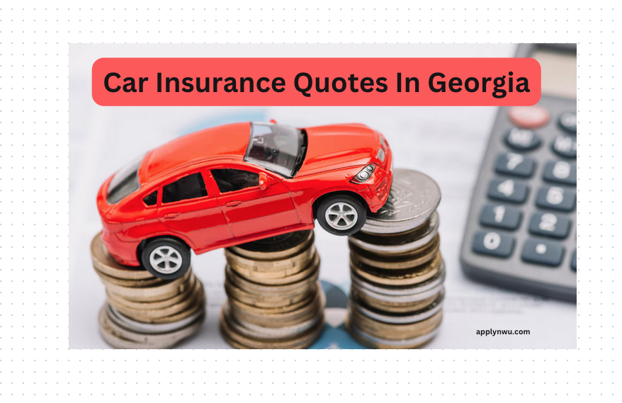 Car Insurance Quotes In Georgia - TVET Colleges