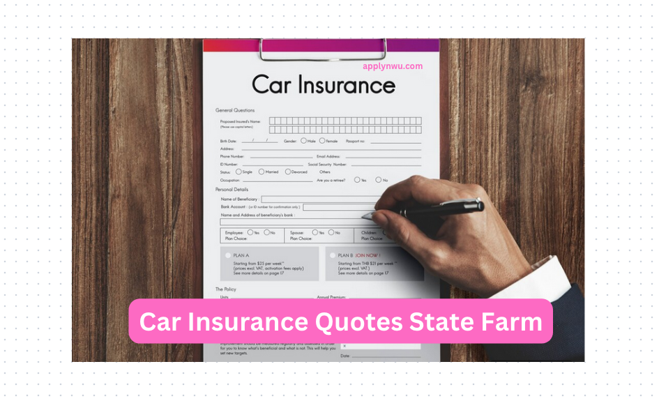 Car Insurance Quotes State Farm - TVET Colleges