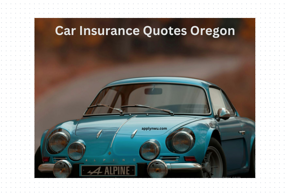 Car Insurance Quotes Oregon - TVET Colleges