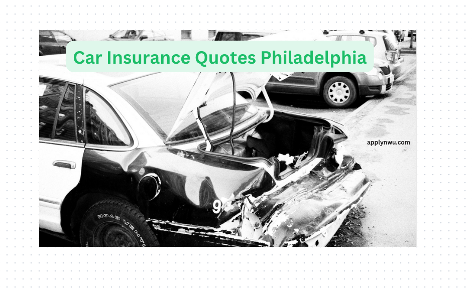 Car Insurance Quotes Philadelphia - TVET Colleges